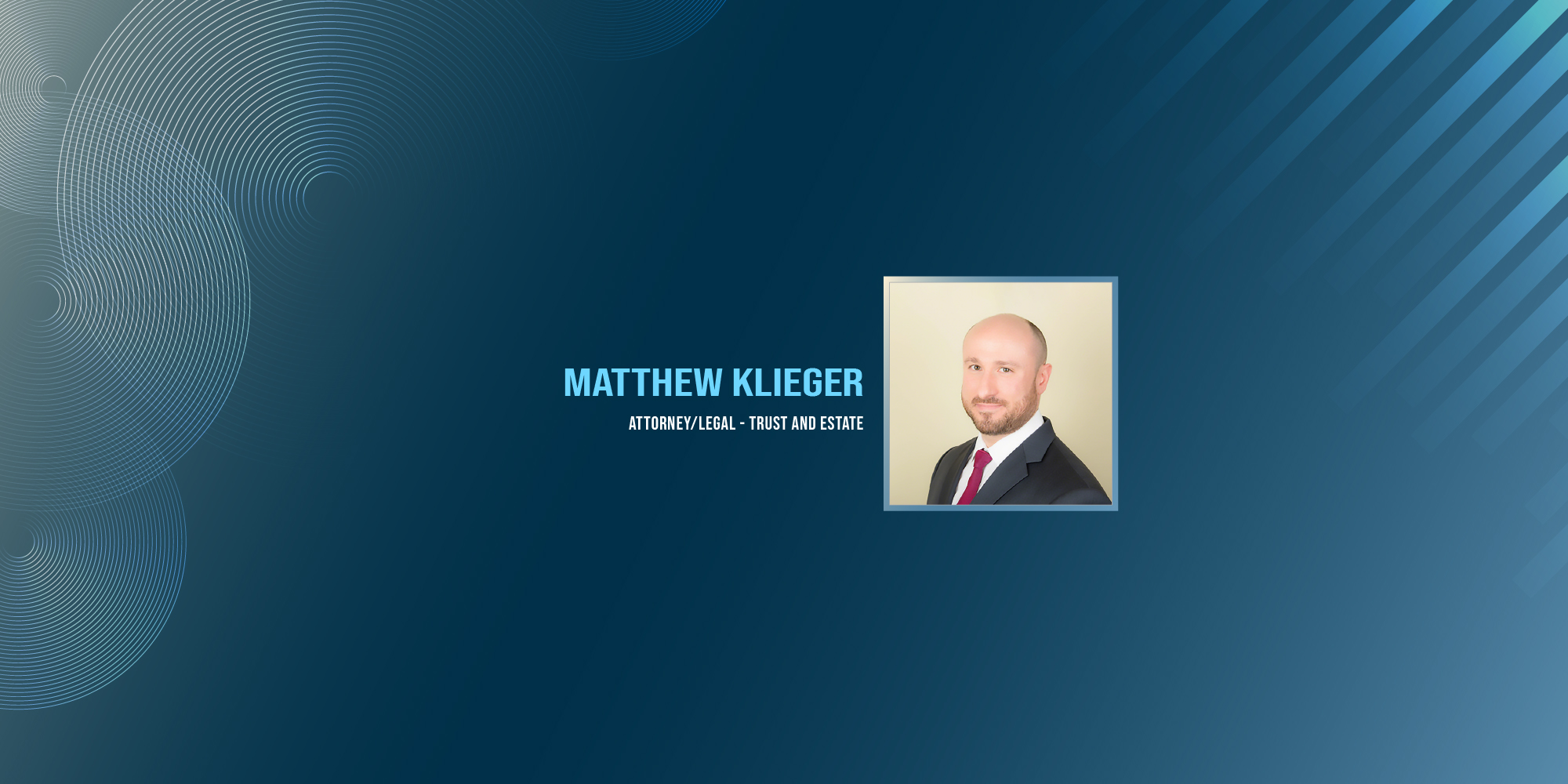 Matthew Klieger | Attorney/Legal - Trust and Estate | USA